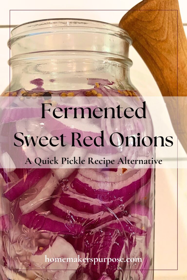 Fermented Sweet Red Onions: Easy Old Fashioned Recipe - Homemakers Purpose